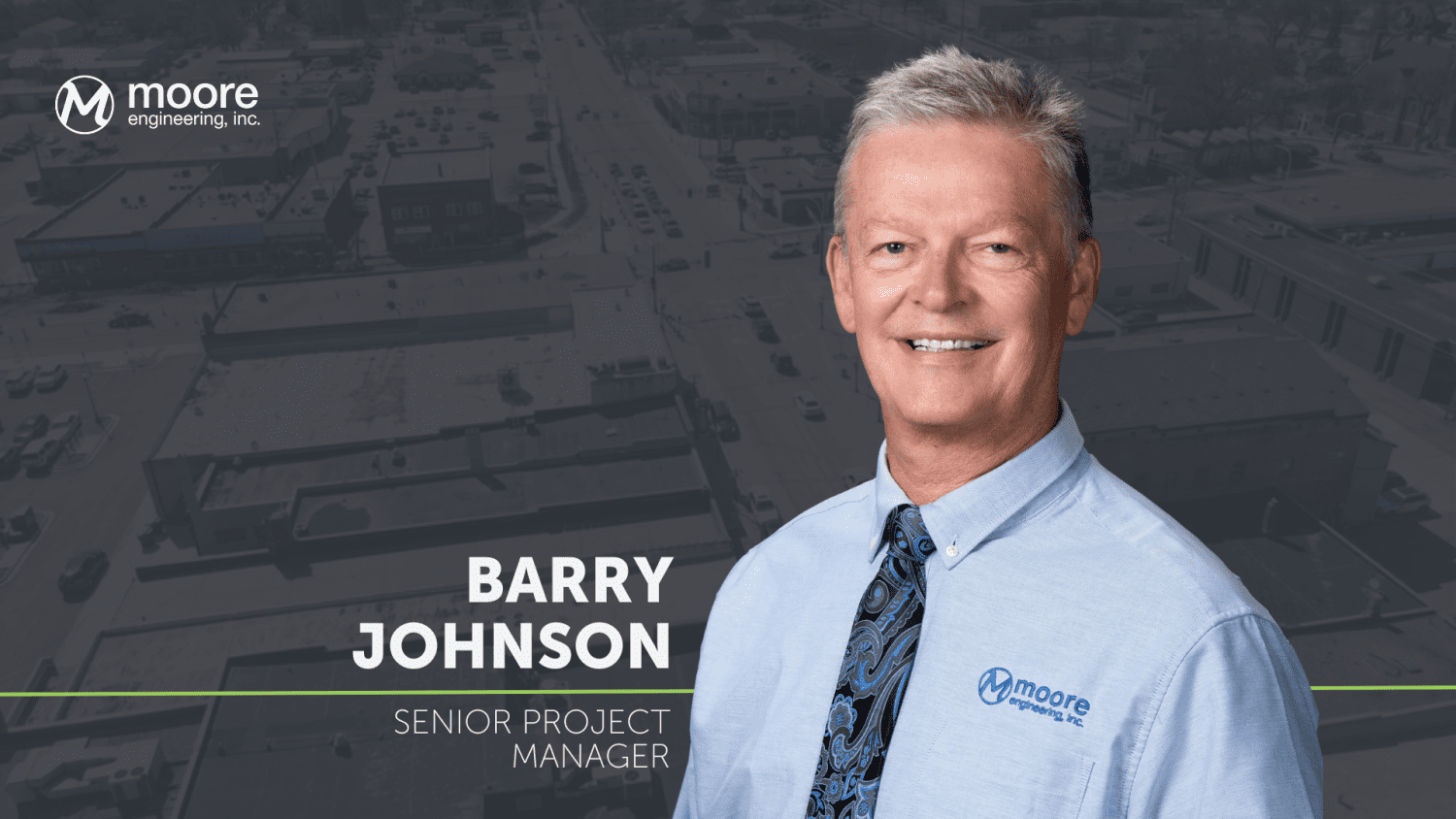 Barry Johnson Joins Moore Engineering - Moore Engineering, Inc.
