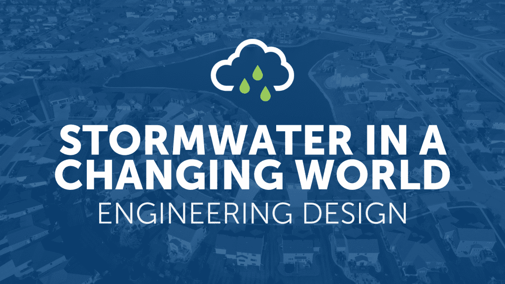 Stormwater in a Changing World | Engineering & Design - Moore ...