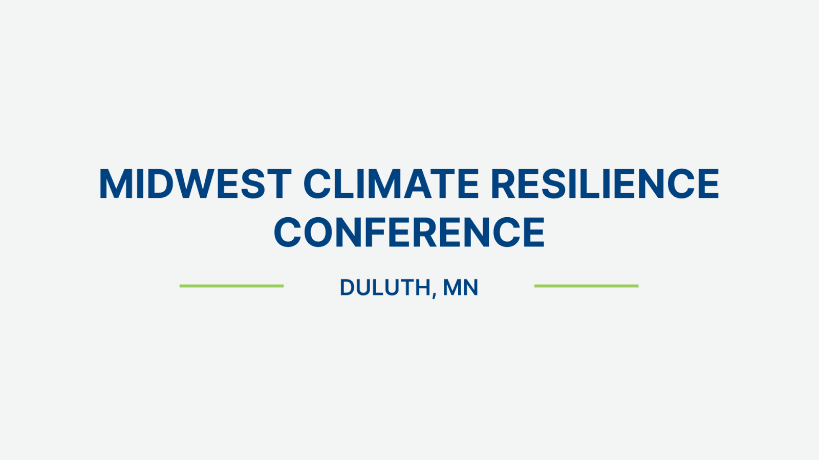 Midwest Climate Resilience Conference - Moore Engineering, Inc.