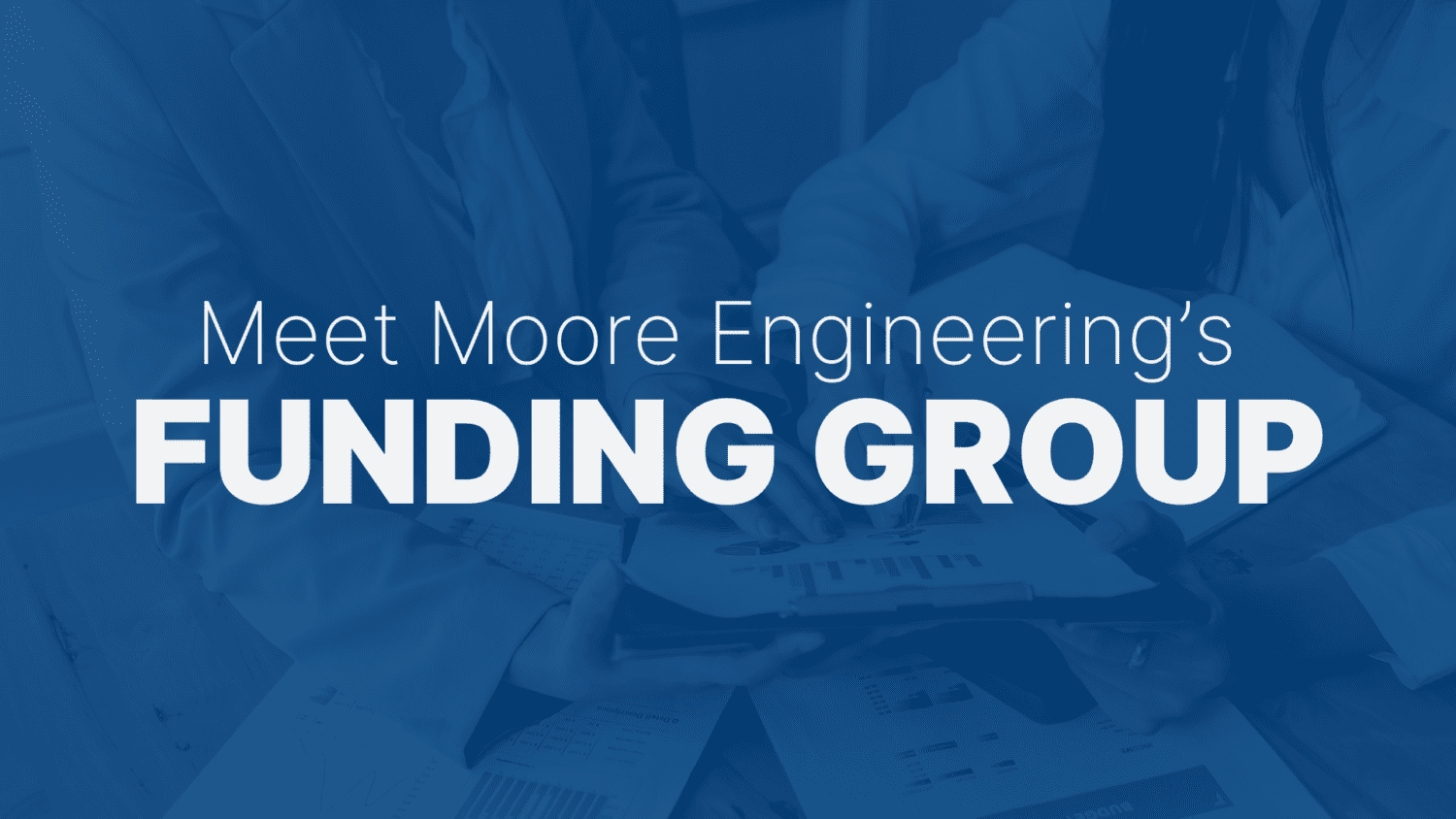 News - Moore Engineering, Inc.